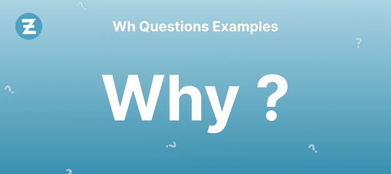 The 7 WH Questions in English: An Overview | Zoundslike