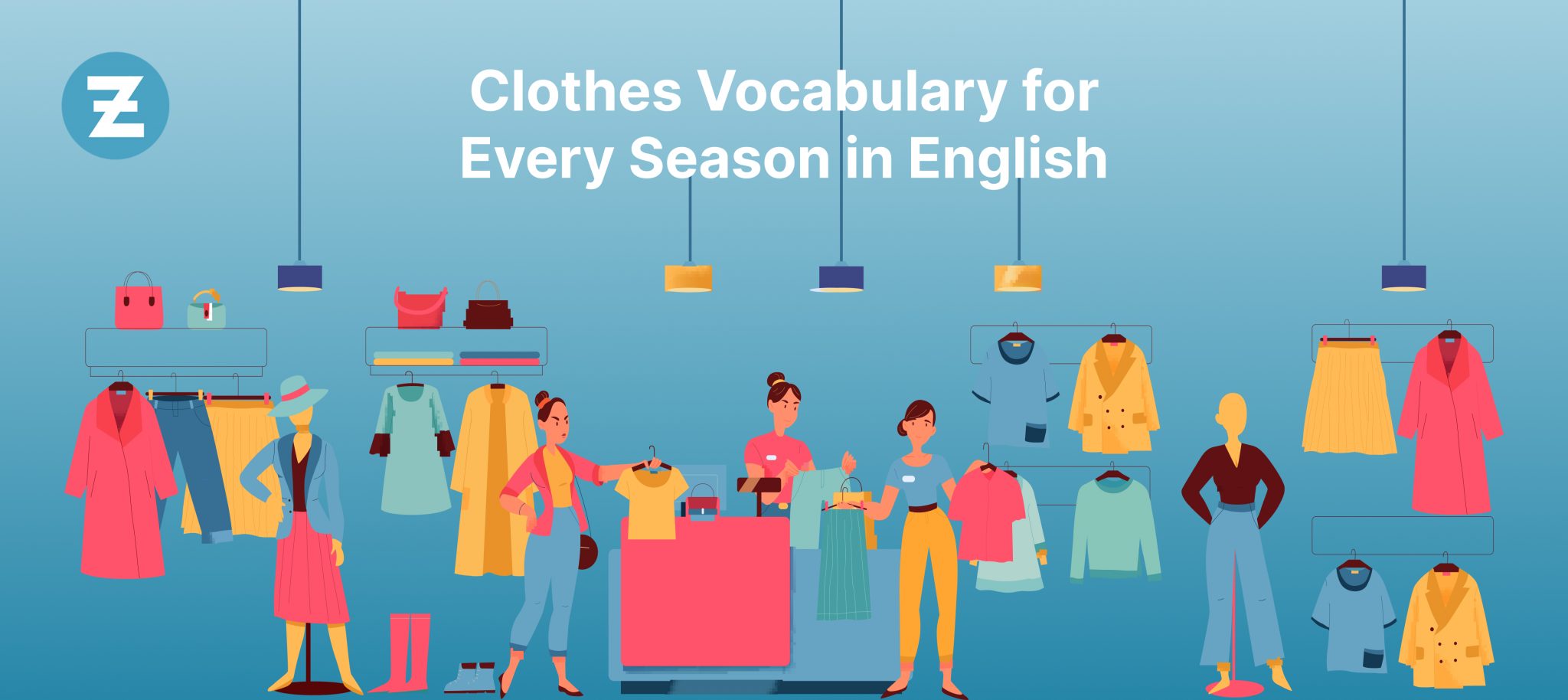 Essential Clothes Vocabulary for Every Season | Zoundslike