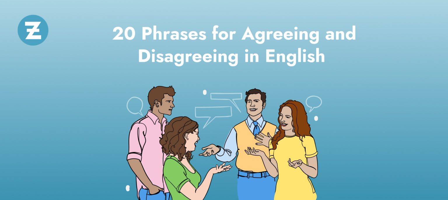 20 Phrases for Agreeing and Disagreeing in English | Zoundslike
